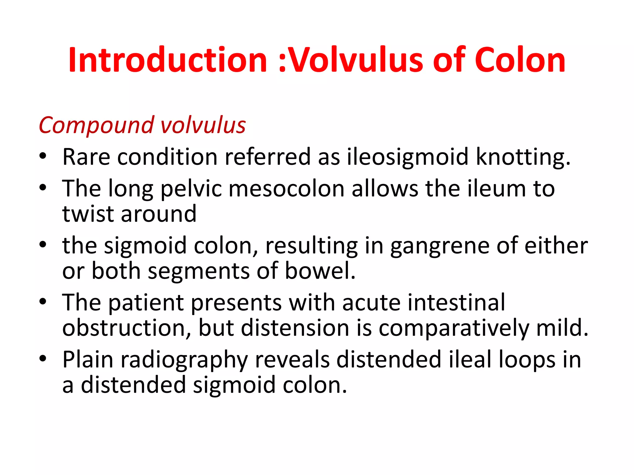 Volvulus of colon | PPTX
