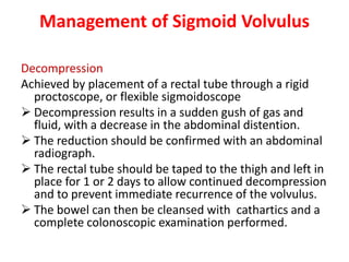 Sigmoid Volvulus Decompression