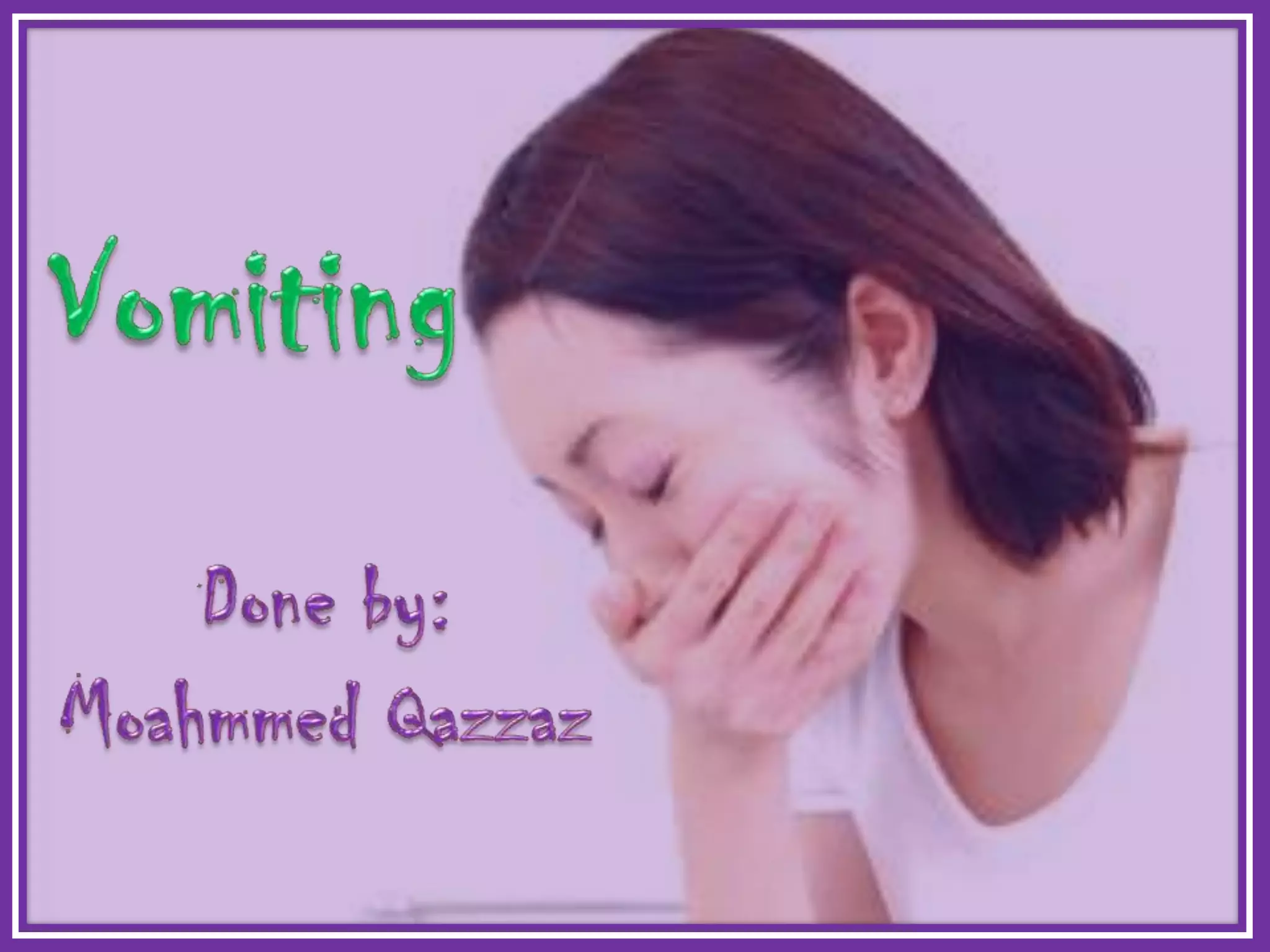 Vomiting | PPTX | Digestive Disorders | Diseases and Conditions