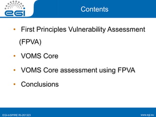 Vulnerability Assessment of Middleware Packages Supplied by EMI: VOMS ...