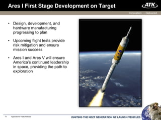 Ares First Stage Development... Igniting the Next Generation of Launch ...