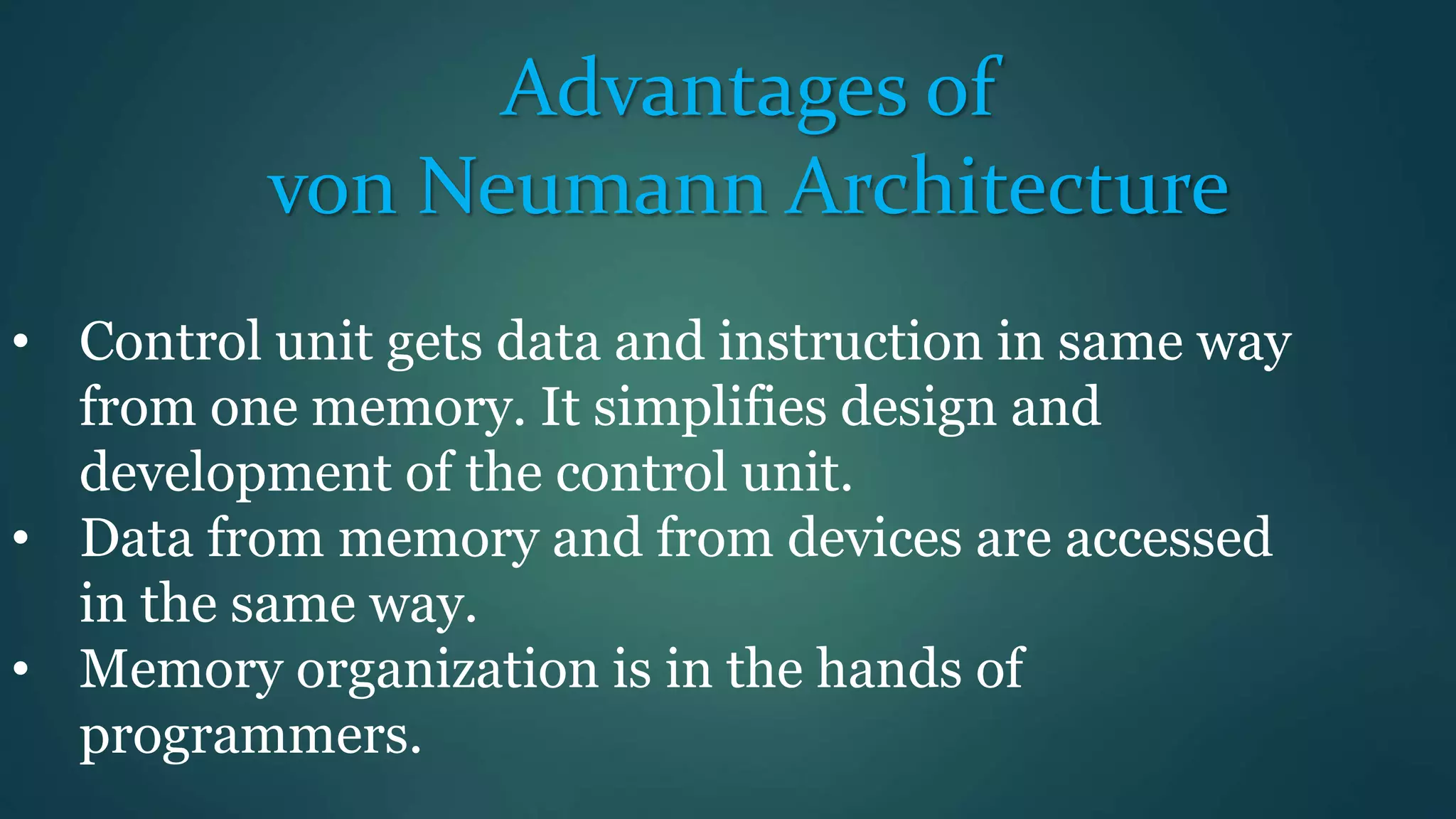 Von neumann architecture | PPTX