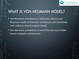 Von neumann Architecture | Computer Science | PPT