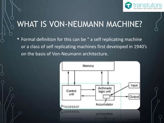 Von Neumann Model Of A Computer And Their Definitions