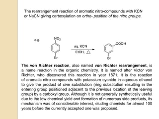 Von richter rearrangement | PPTX