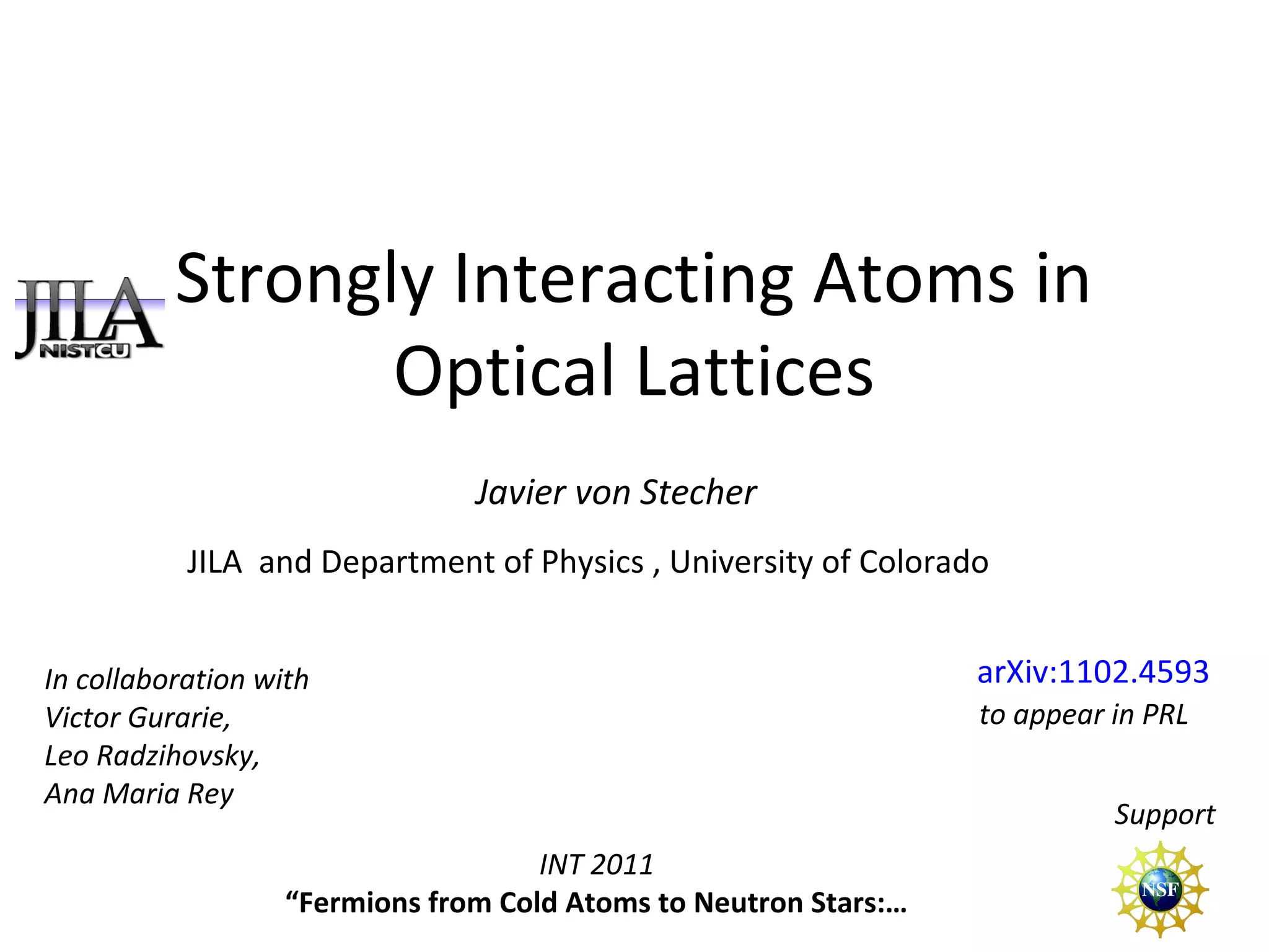 Strongly Interacting Atoms in Optical Lattices | PPT Strongly Interacting Atoms in Optical Lattices | PPT