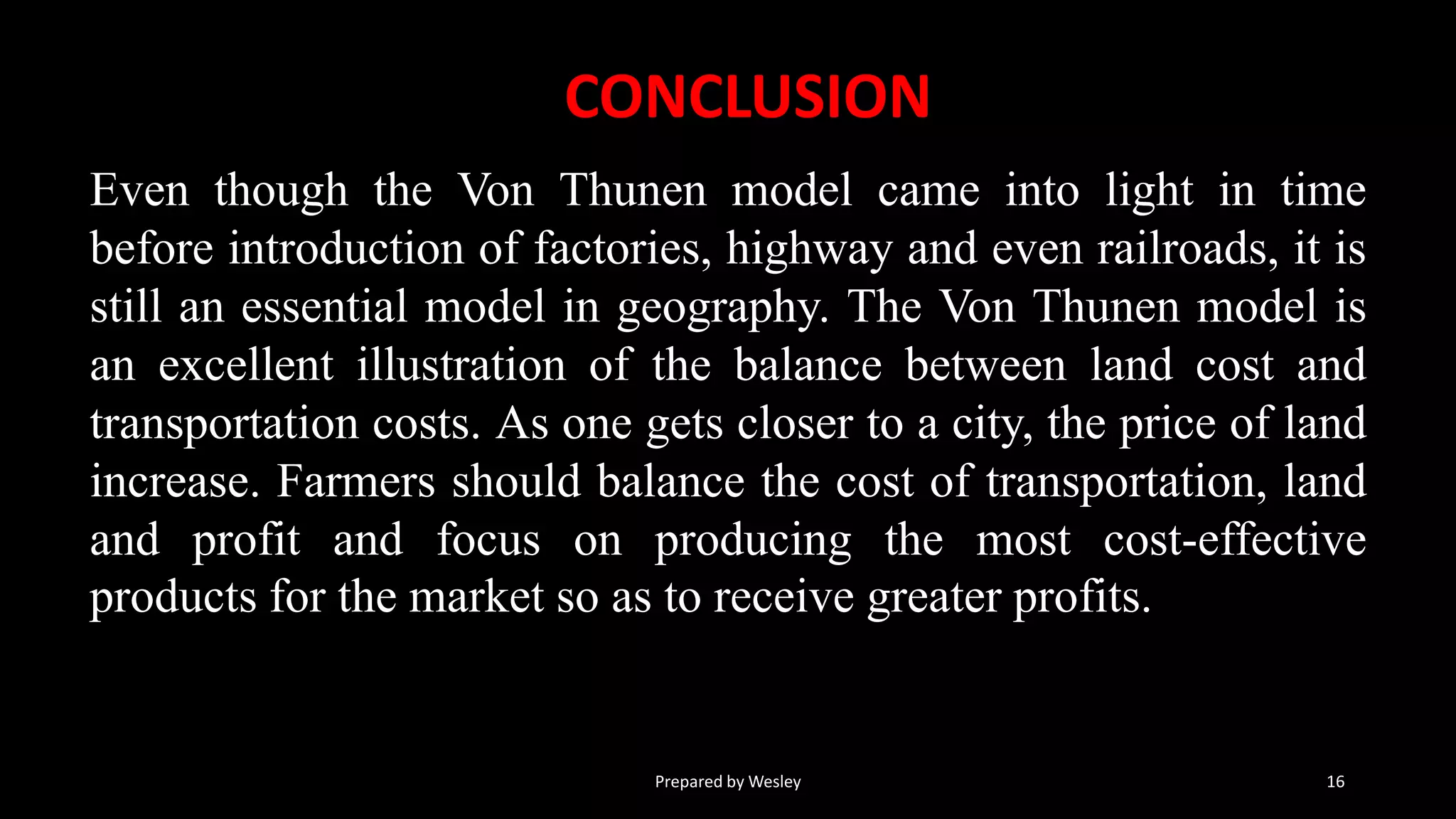 Von thunen theory of agricultural land use | PPTX
