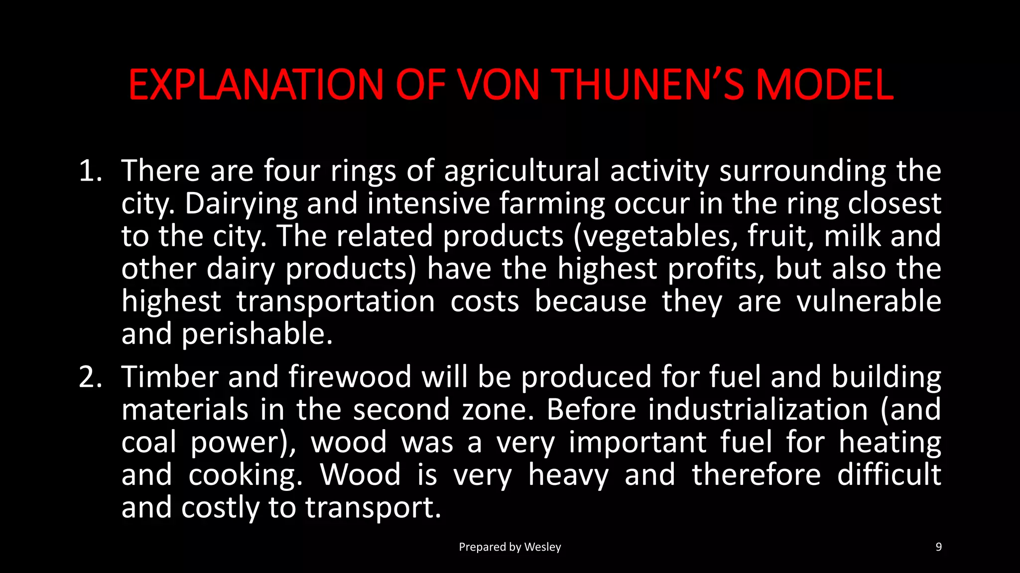 Von thunen theory of agricultural land use | PPTX