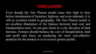 Von thunen theory of agricultural land use | PPTX
