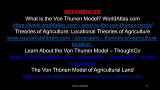 Von thunen theory of agricultural land use | PPTX