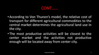 Von thunen theory of agricultural land use | PPTX