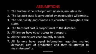 Von thunen theory of agricultural land use | PPTX