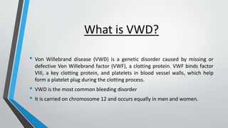 Von willebrand disease | PPTX