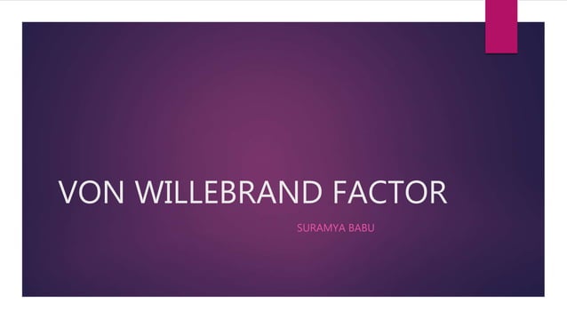Von willebrand factor | PPT