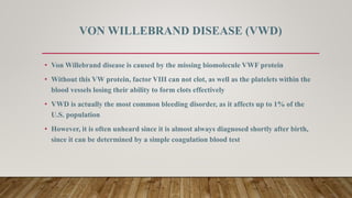 Von Willebrand Disease | PPTX