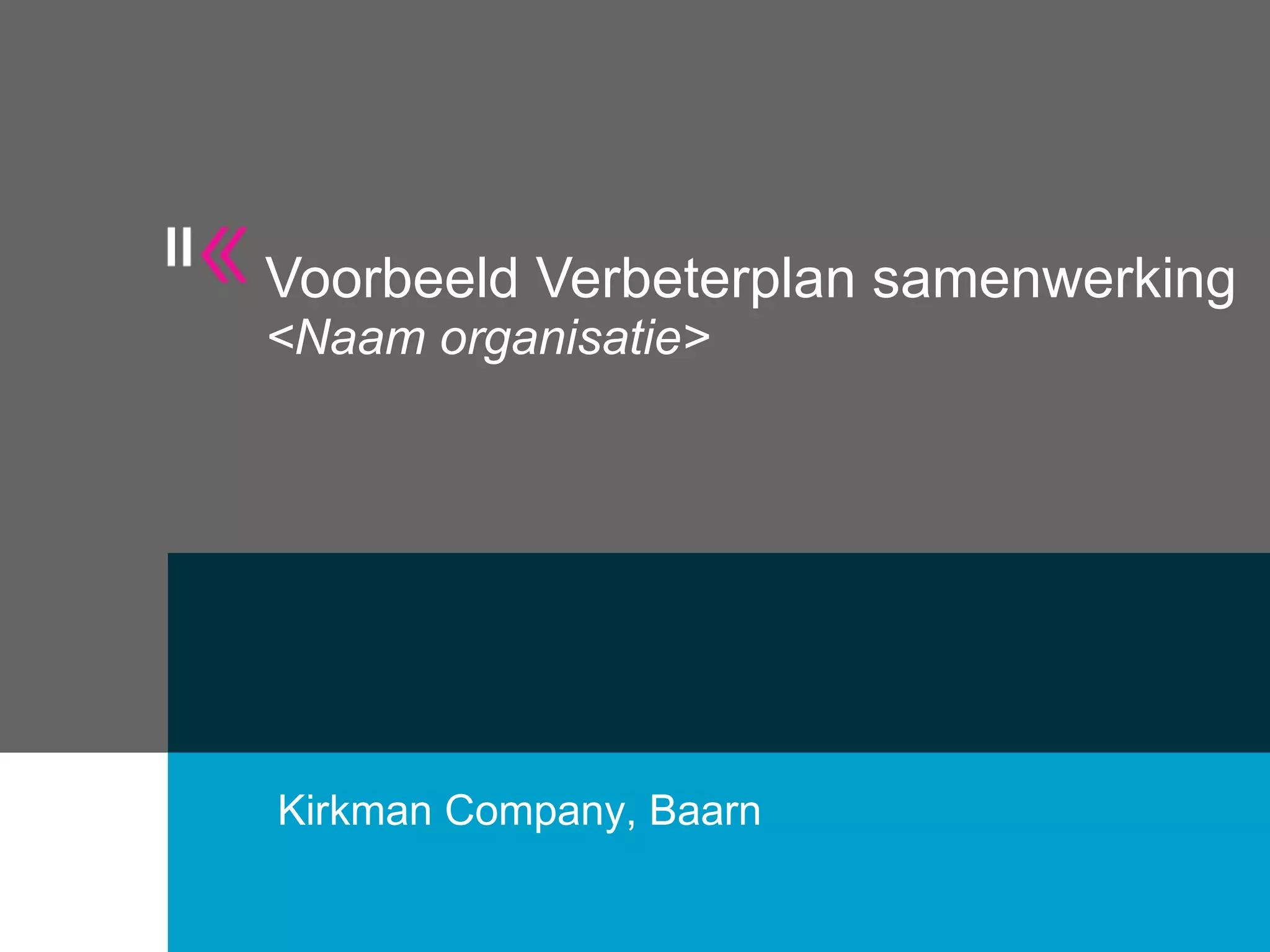 Voorbeeld verbeterplan samenwerking | PPT