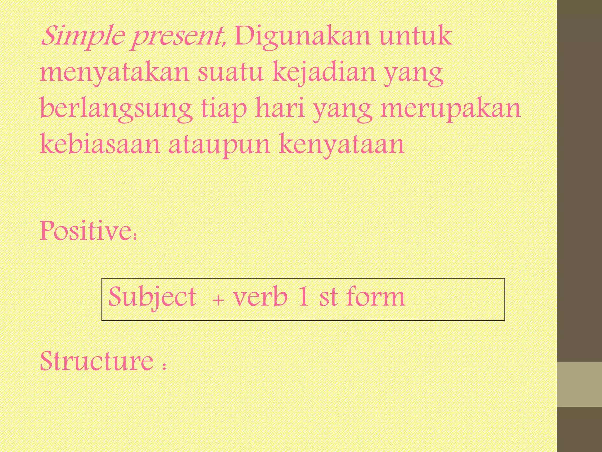 Simple present tense melly putri h | PPTX