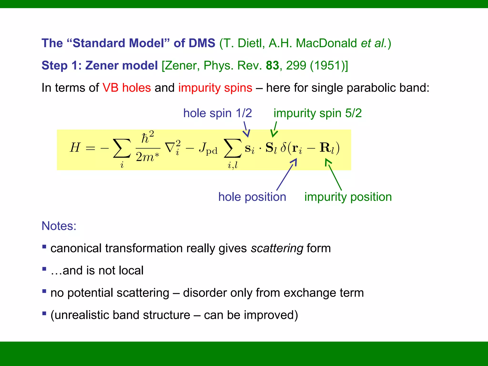 Theoretical picture: magnetic impurities, Zener model, mean-field ...