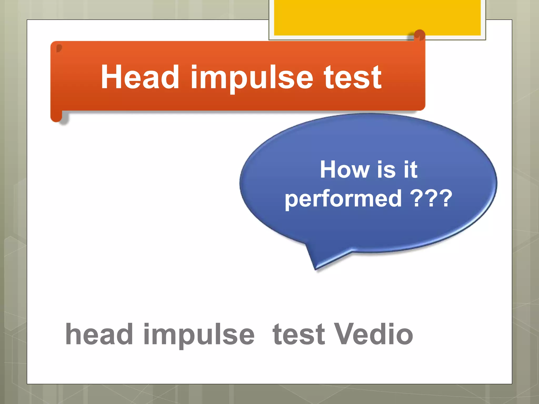 Vor tests and vertigo treatment | PPTX