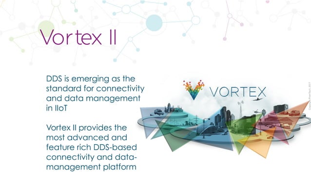 Vortex II -- The Industrial IoT Connectivity Standard | PPT