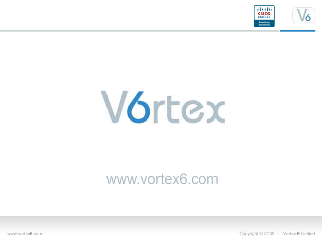 Vortex 6 Overview Pres Linked In Nov 2010 | PPT