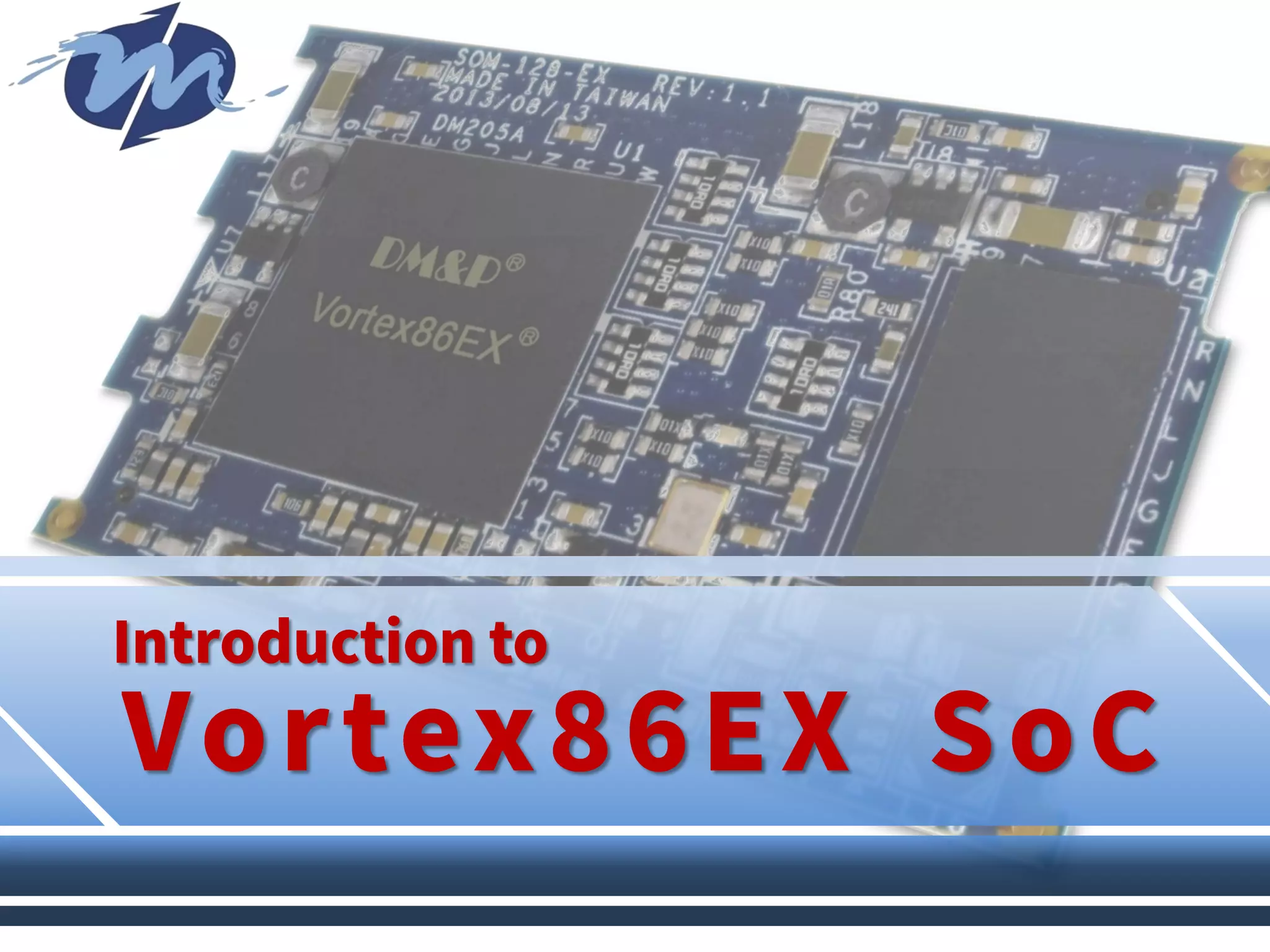 Introduction to Vortex86EX SoC | PPT