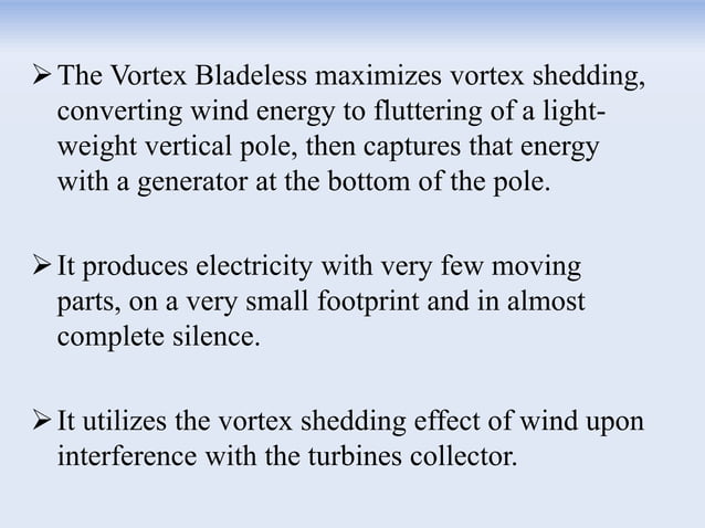Vortex bladeless wind turbine | PPTX | Physics | Science