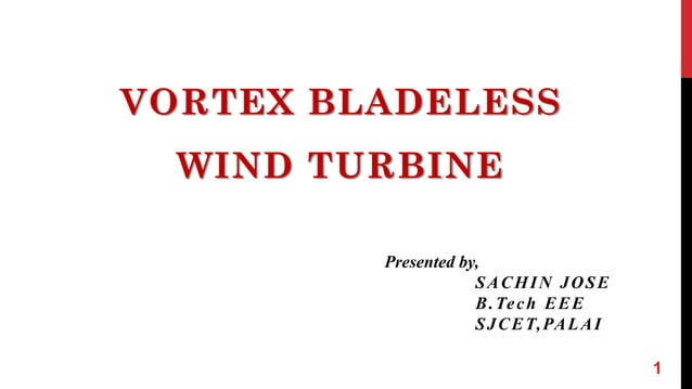 Vortex bladeless wind turbine | PDF