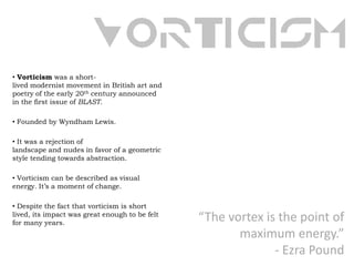 Vorticism | PPTX