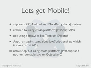Appcelerator Titanium - Hybrid App-Development | PPT | Free Download