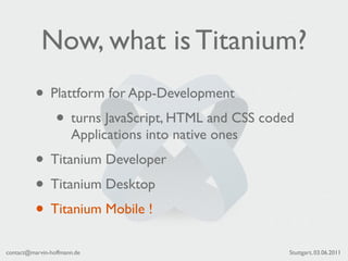 Appcelerator Titanium - Hybrid App-Development | PPT