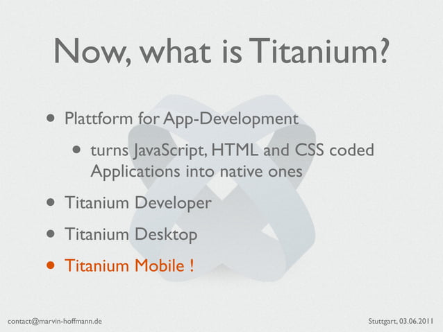 Appcelerator Titanium - Hybrid App-Development | PPT
