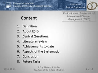 Evaluation and Systematic of International Disaster Management (ESID) | PPT