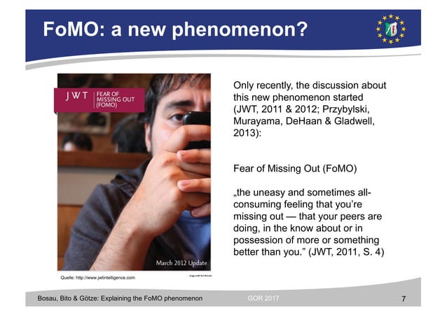 Explaining the FoMO-phenomenon - Presentation at GOR 2017 | PDF