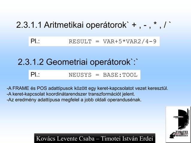 KRL Kuka Robot Language - Timotei István Erdei - Timotei-Robotics | PPT