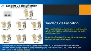 Calcaneum fracture- pathoanatomy & various fracture pattern | PPTX