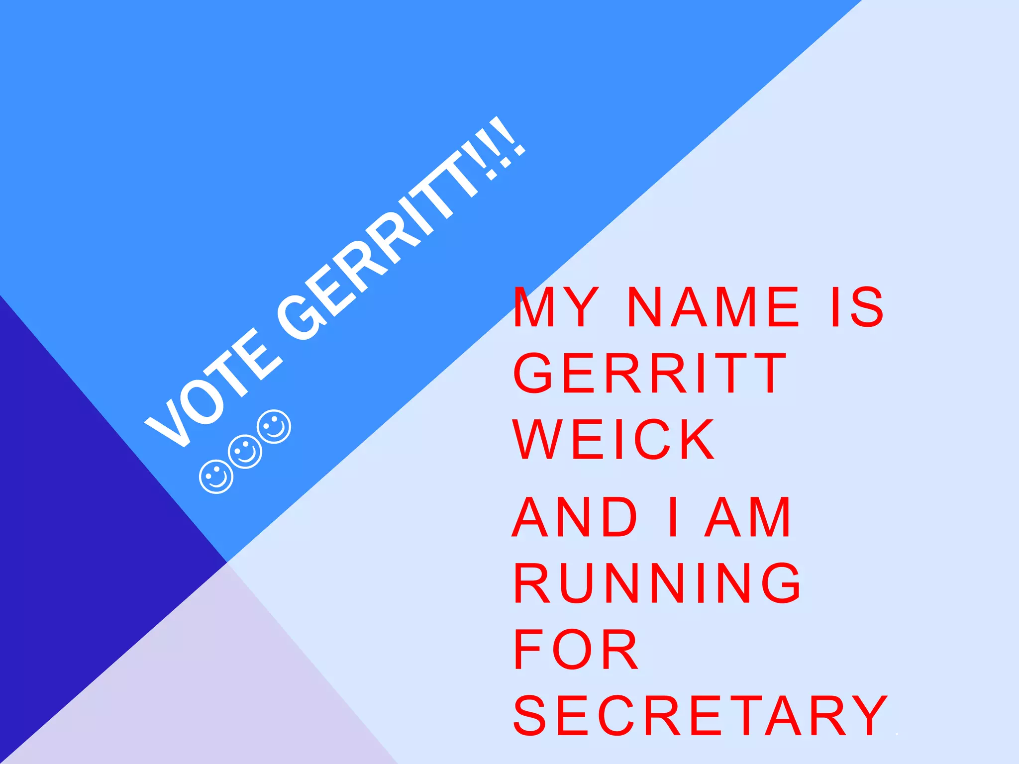 Vote gerritt | PPTX | Politics