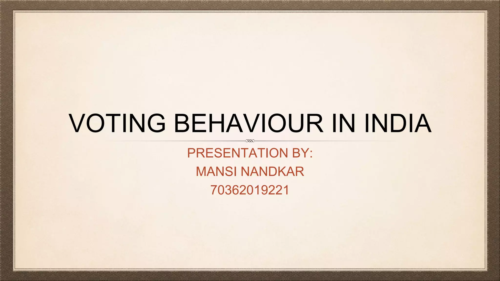 Voting behaviour | PPT