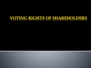 Voting Rights of Shareholders | PDF | Stocks and Bonds | Personal Investing