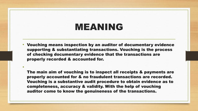 VOUCHING CONCEPT IN AUDITING,IMORTANCE.pptx