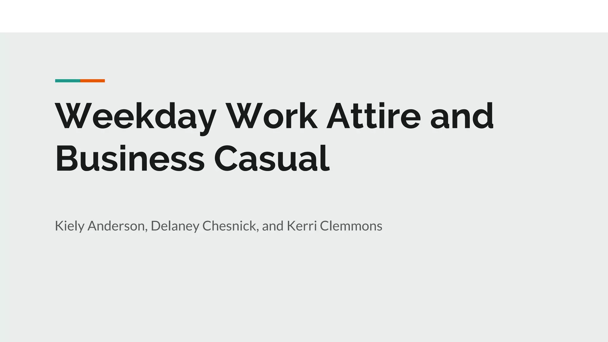 Weekday Work Attire and Business Casual | PPT