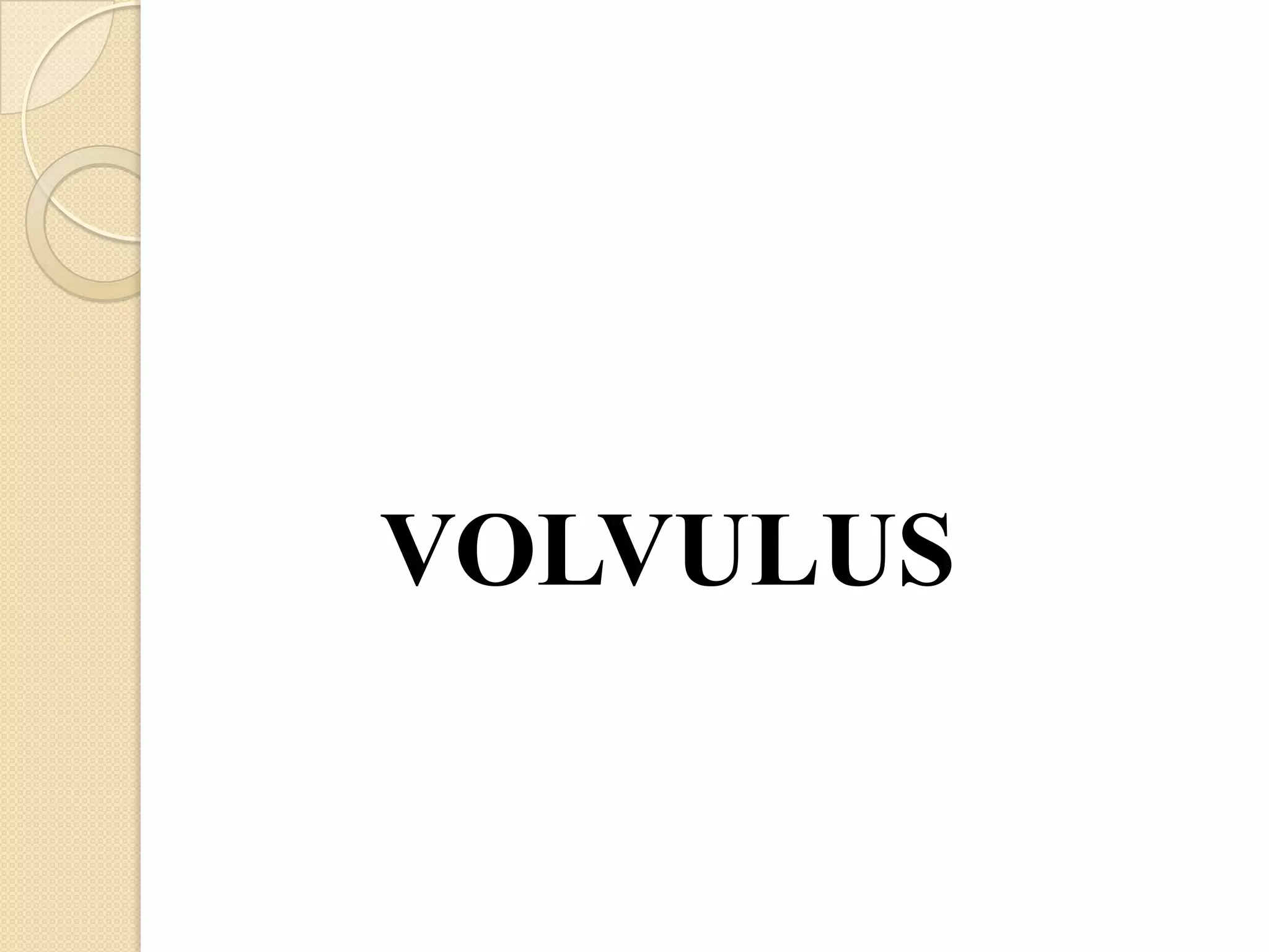 Volvulus | PPTX