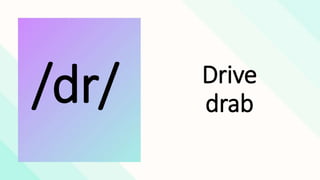 Vowel, Consonants, Diphthongs, Blends, Glides | PPTX