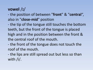 Vowel Diagram (Teaching ESL) | PPTX