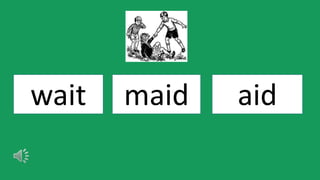 Vowel diagraphs 2 | PPT