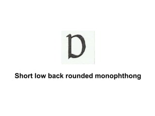 Low Back A Vowel