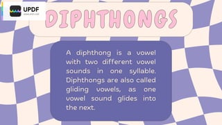 Vowels, Diphthongs, and Triphthongs Presentation | PDF