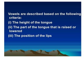 Vowels in phonetics | PPTX