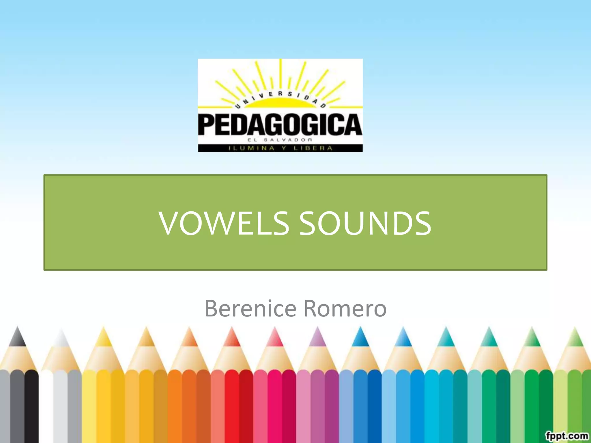 Vowels sounds | PPTX
