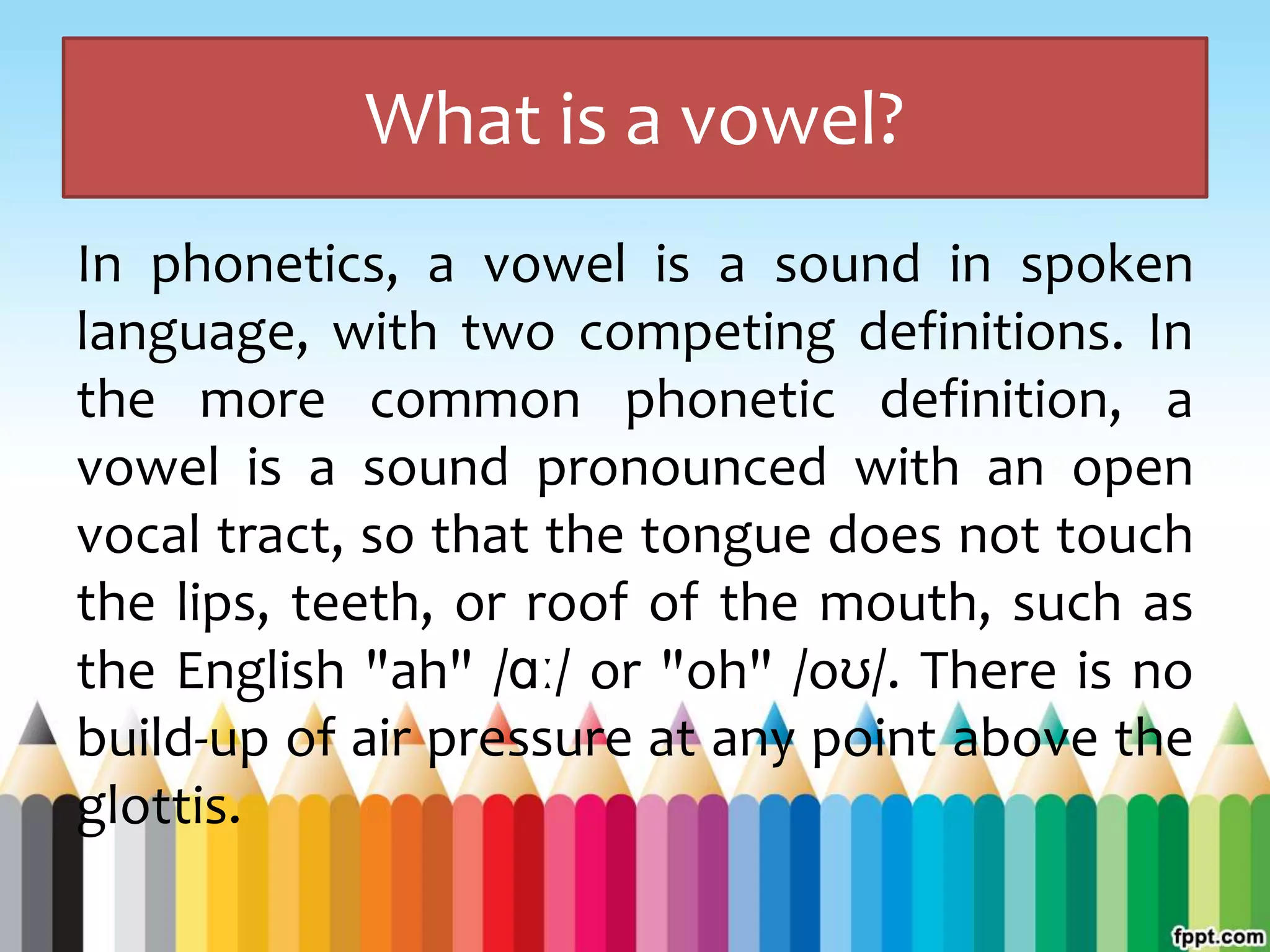 Vowels sounds | PPTX